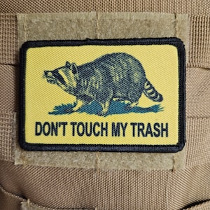 Don't Touch My Trash Raccoon Gadsden Flag Meme 2"x3" Removable Morale ...