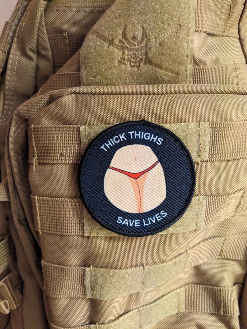 Thick Thighs Save Lives Meme 3" Circle Morale Patch With Hook and Loop ...