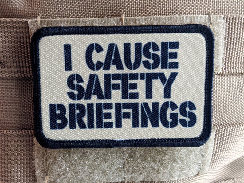 I Cause Safety Briefings Funny Meme Edc 2x3 Morale - Etsy