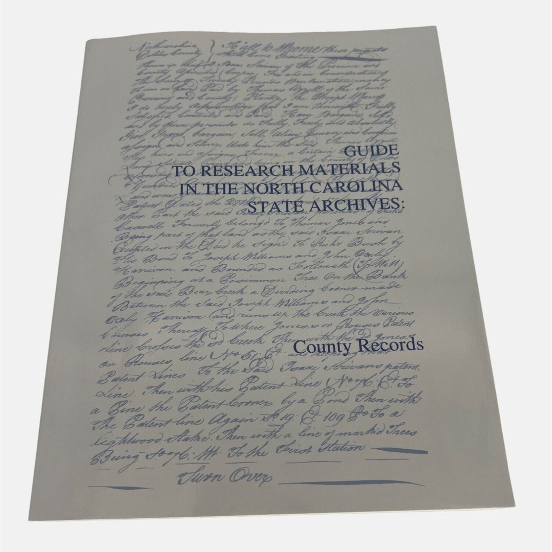 1997 Guide to Research Materials in the North Carolina State Archives ...