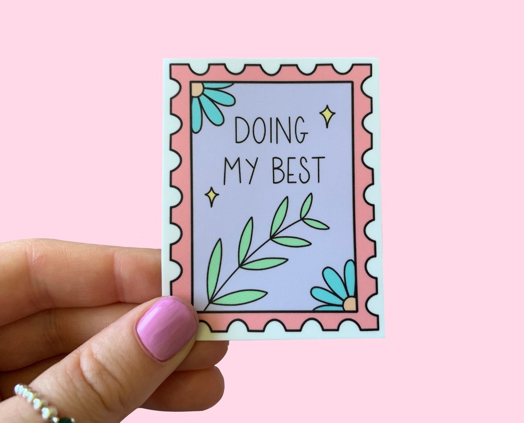 Doing My Best Stickers | Mental Health | Positivity Sticker | Postage ...
