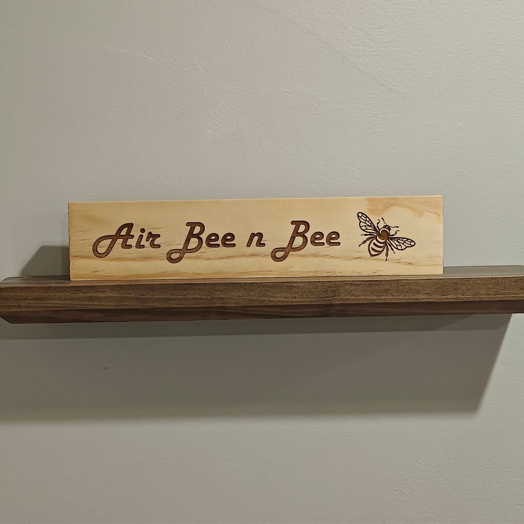 Air Bee N Bee ' Wooden Sign - Etsy