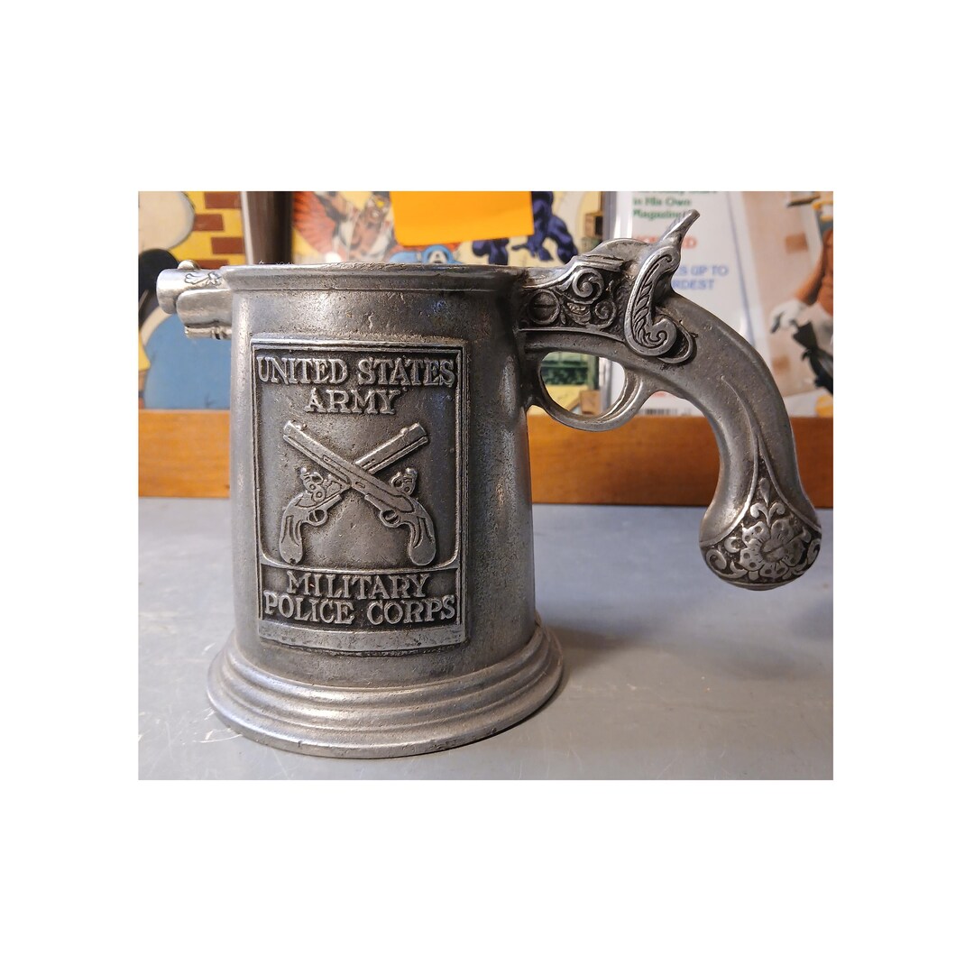 US Army Military Police Corps Pewter Mug – Revolver Gun Pistol Handle ...