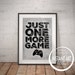 XBOX Controller Print Just one more Game xbox xbox poster | Etsy