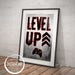 Red Level Up VIDEO GAME POSTER Video Game Wall Art Mancave | Etsy