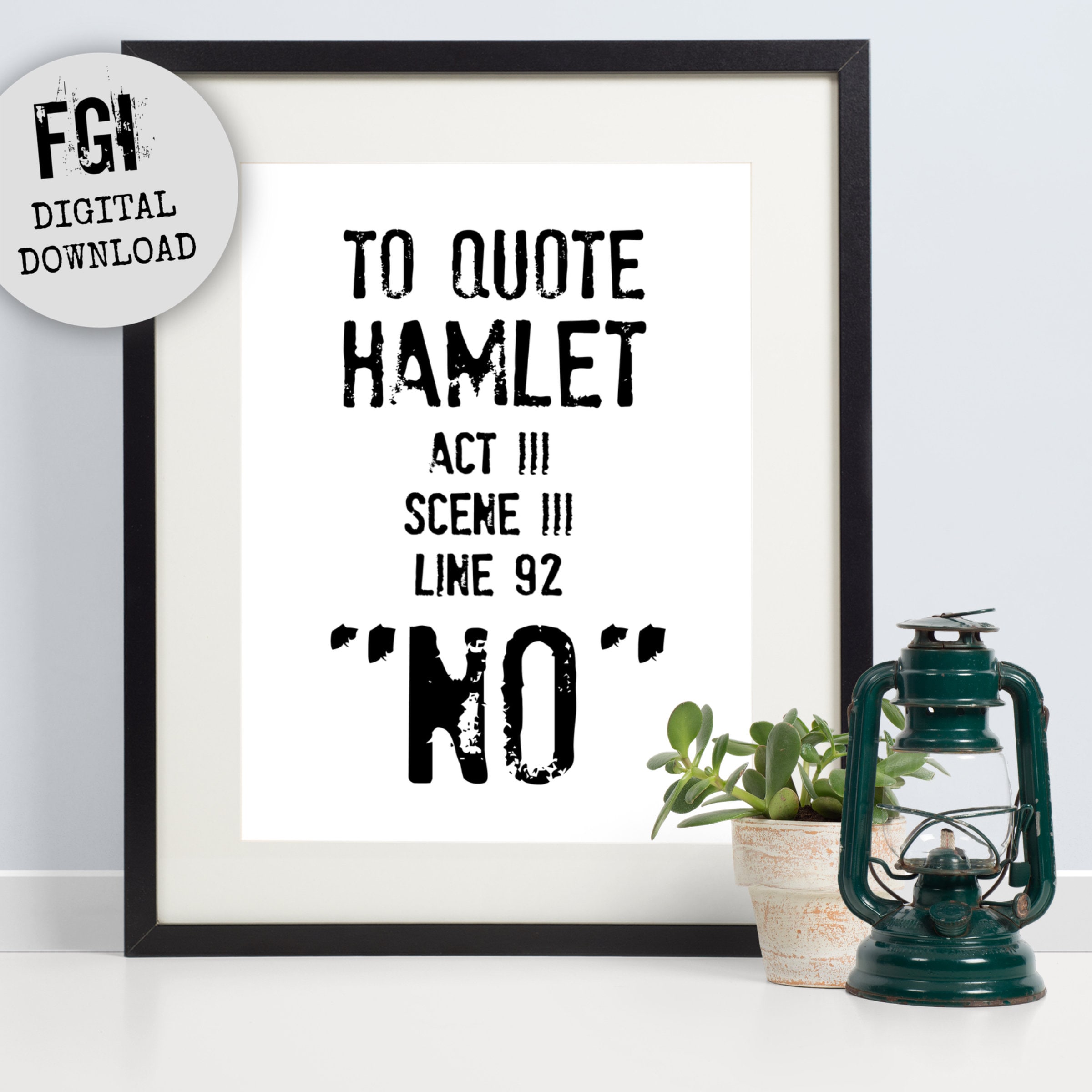 Hamlet Quote William Shakespeare Literary Gift to Quote | Etsy