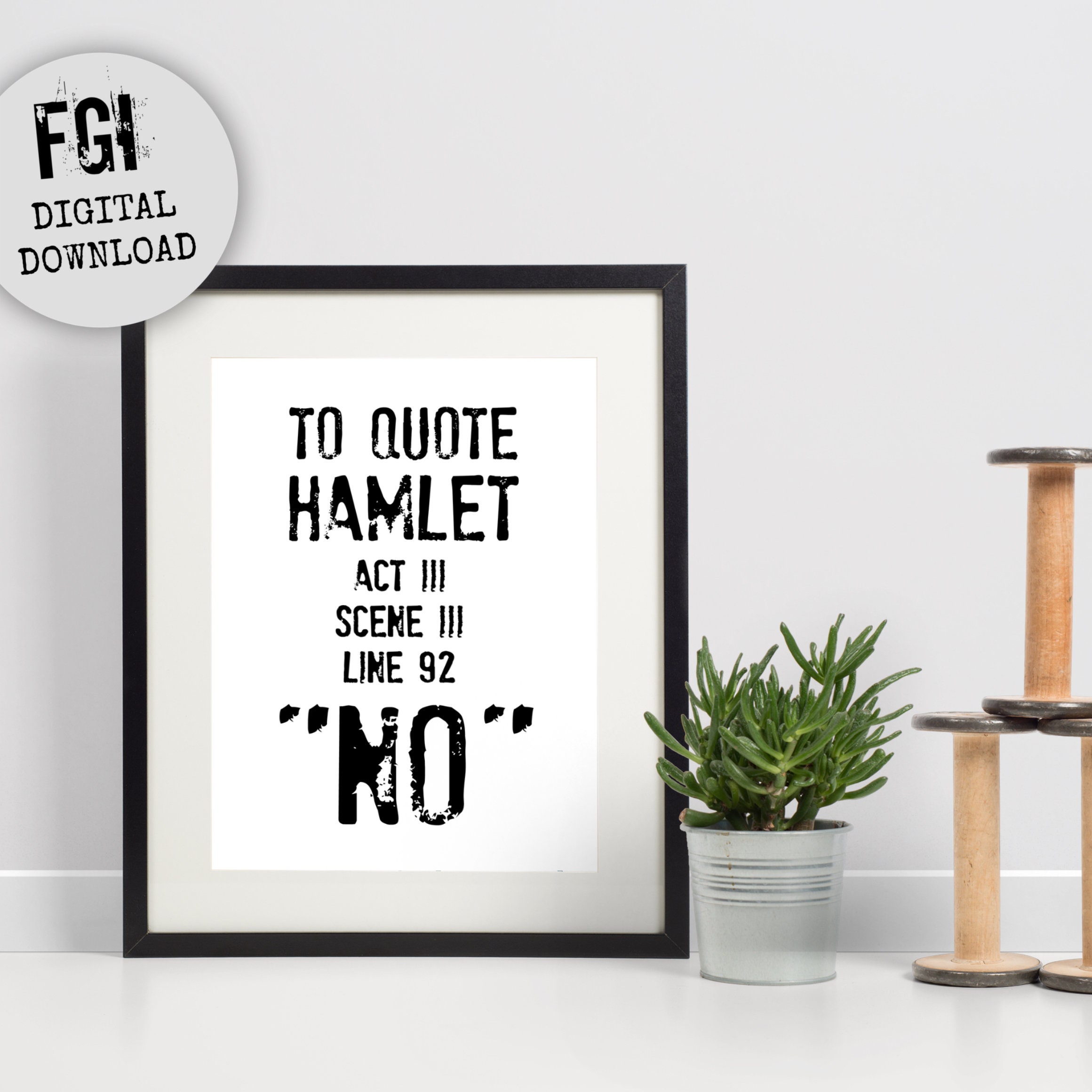 Hamlet Quote William Shakespeare Literary Gift to Quote | Etsy