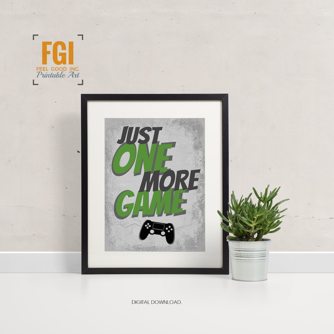 PLAYSTATION Print, Just One More Game, PS4, Playstation Poster ...