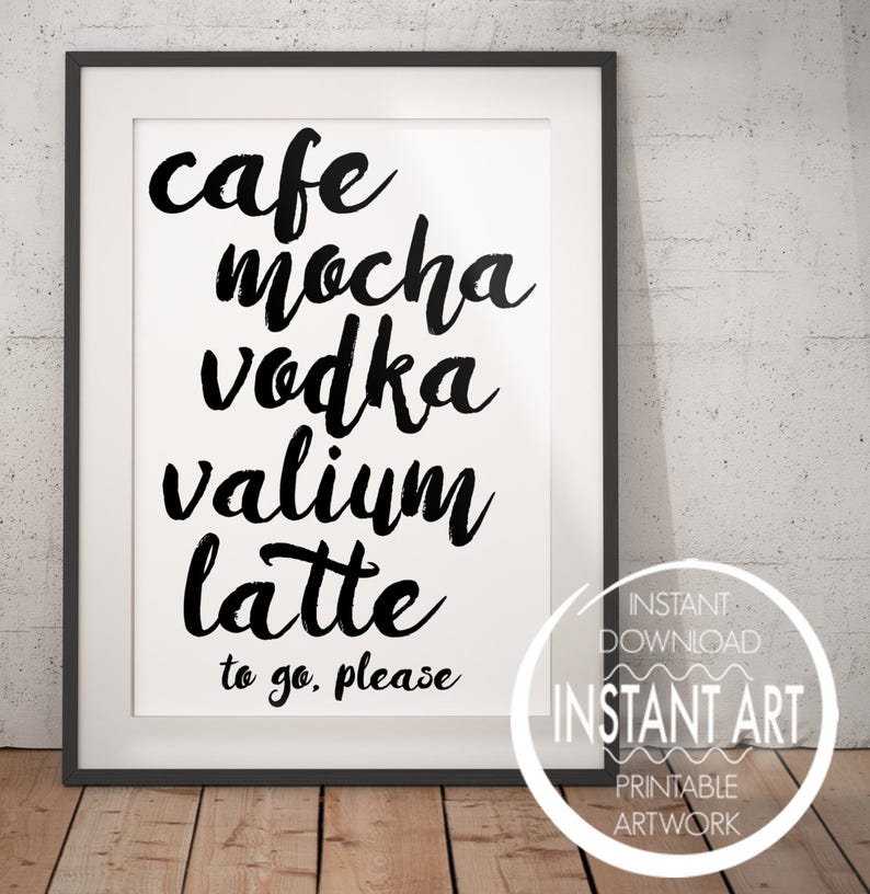COFFEE SIGN Cafe Mocha Vodka Valium Latte Coffee Bar Sign - Etsy
