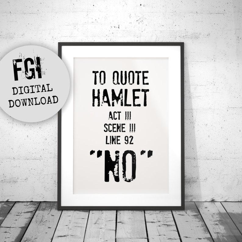 Hamlet Quote William Shakespeare Literary Gift to Quote - Etsy