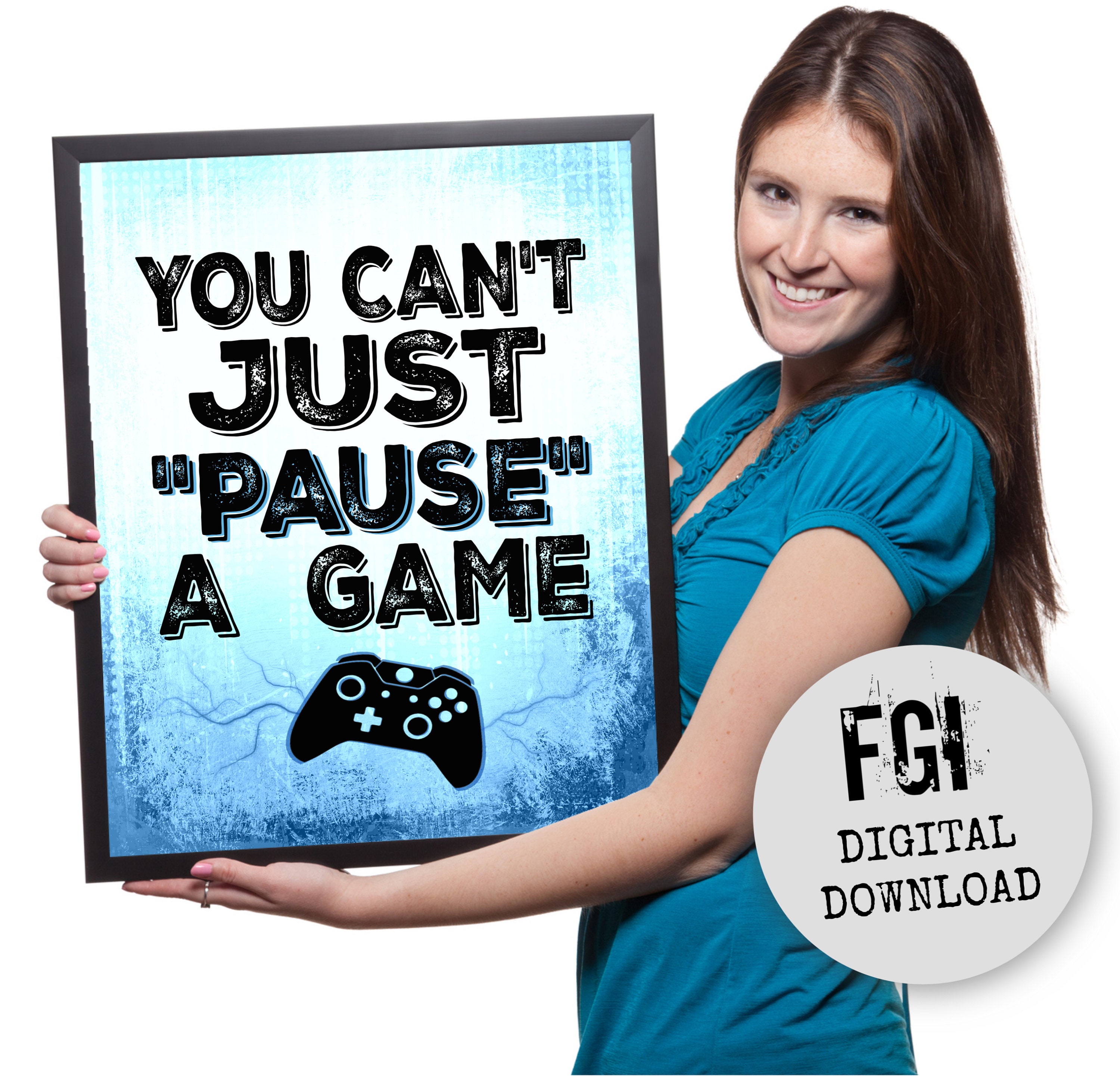 You can't Just Pause a Game VIDEO GAME POSTER X Box | Etsy