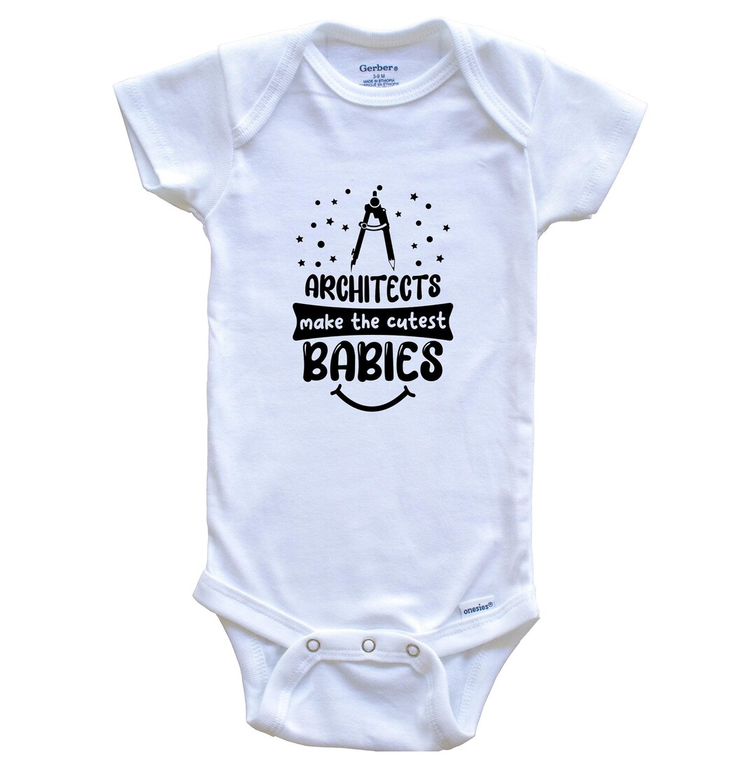 Architects Make the Cutest Babies Funny Architect Baby Bodysuit - Etsy
