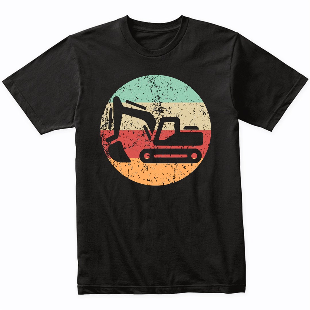 Retro Excavator Shirt - Men's Excavator Operator T-shirt - Gift for ...