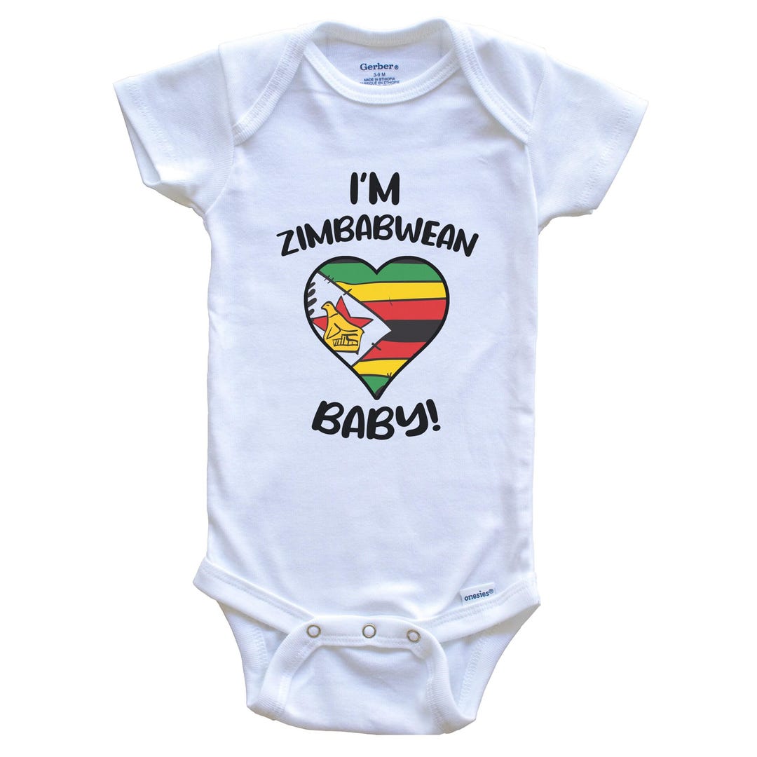 I'm Zimbabwean Baby! Funny Zimbabwe Flag Heart One Piece Baby Bodysuit ...