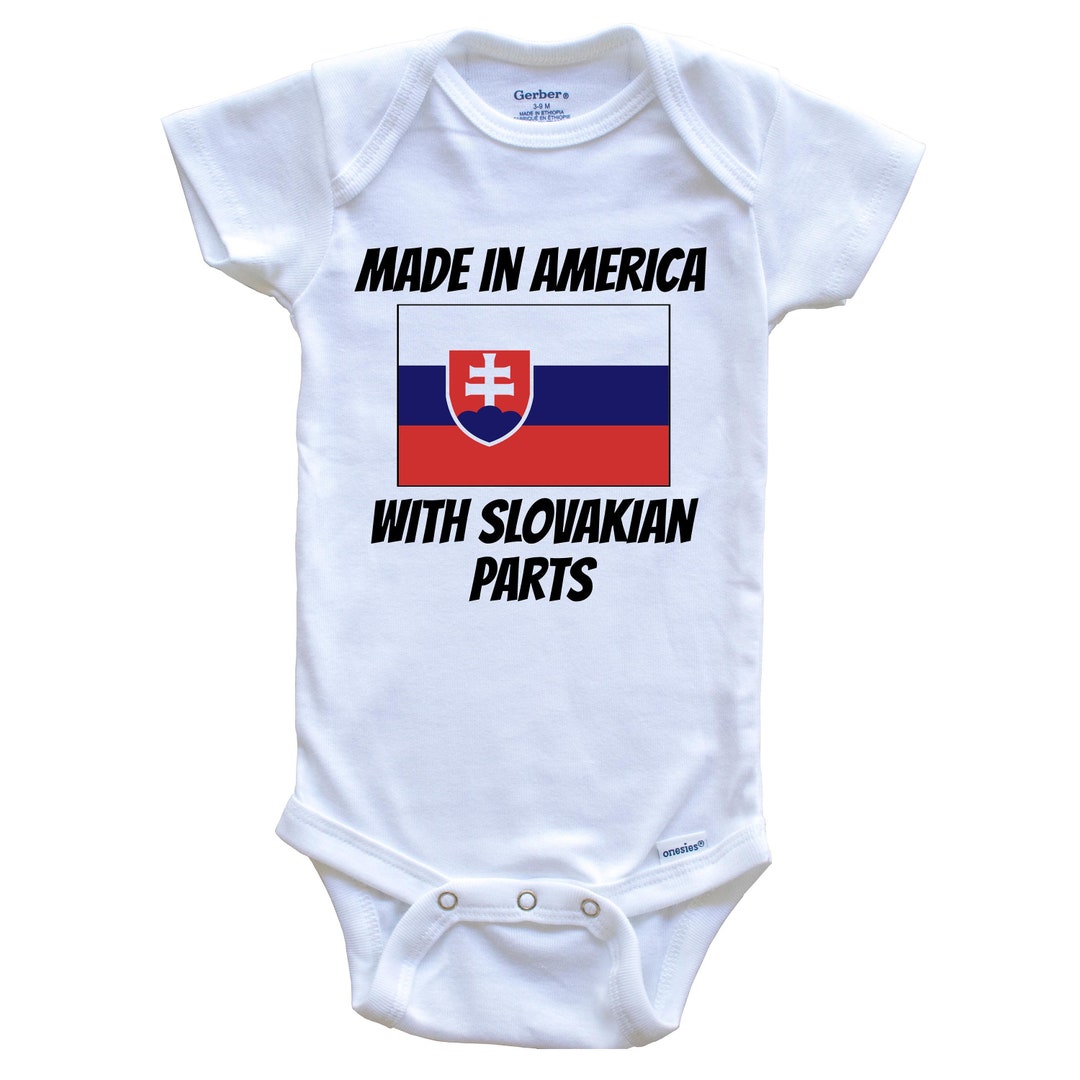 Made in America With Slovakian Parts Slovakia Flag Funny Baby Bodysuit ...