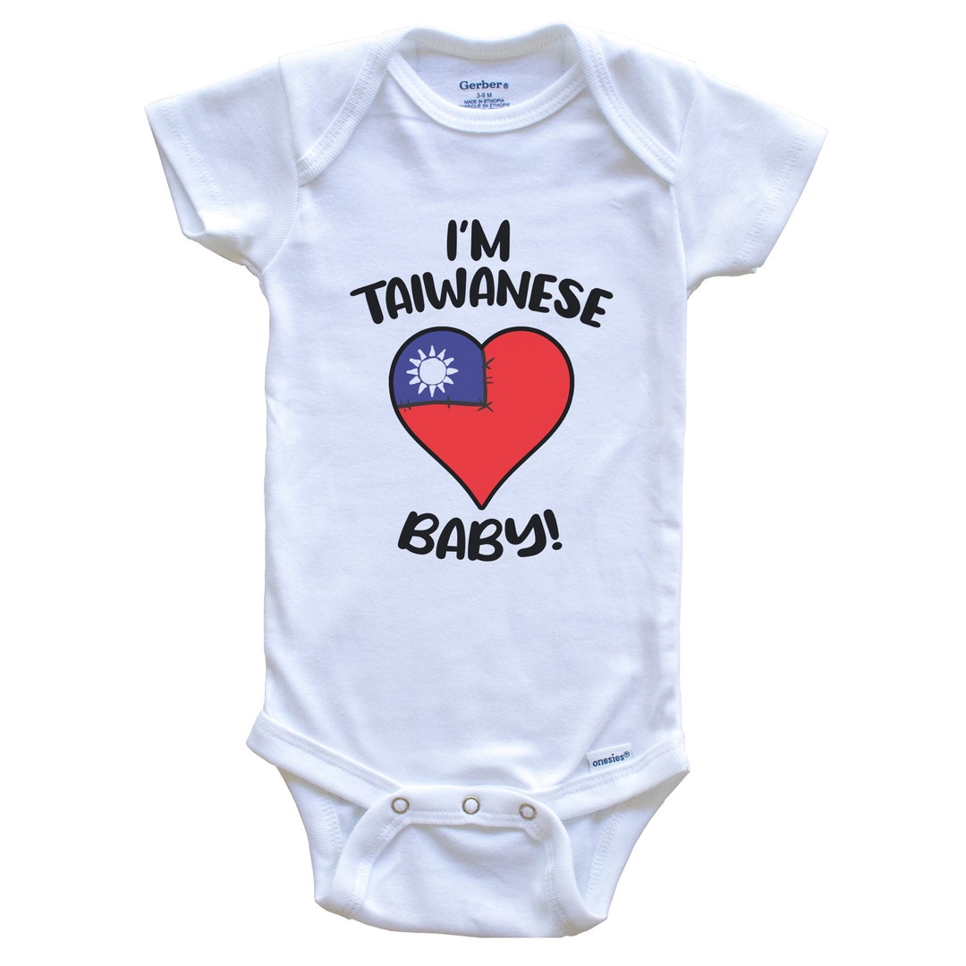 I'm Taiwanese Baby Funny Taiwan Flag Heart One Piece Baby Bodysuit ...