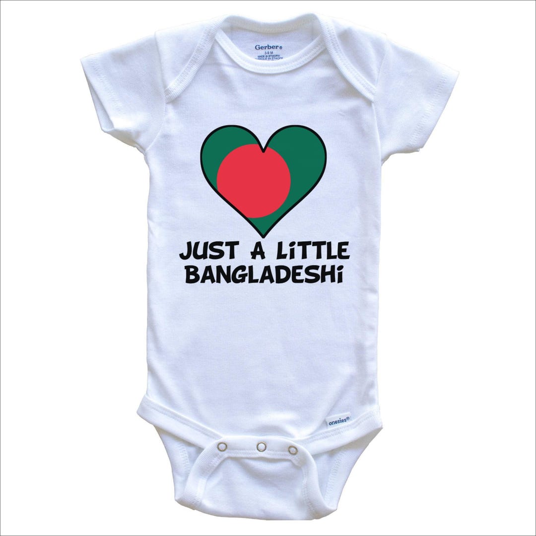 Just A Little Bangladeshi Baby Bodysuit - Funny Bangladesh Flag Baby ...