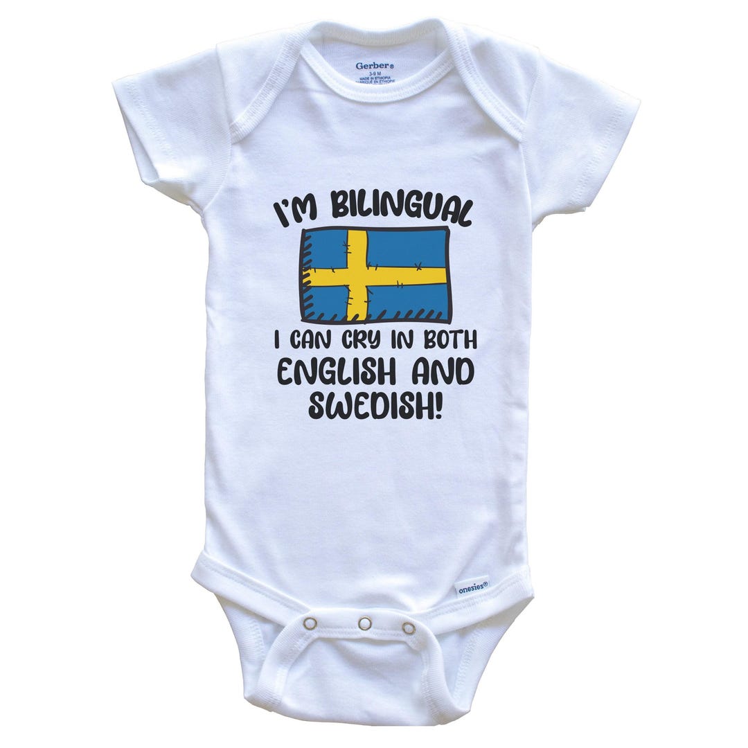 I'm Bilingual I Can Cry in Both English and Swedish Funny Swedish Flag ...