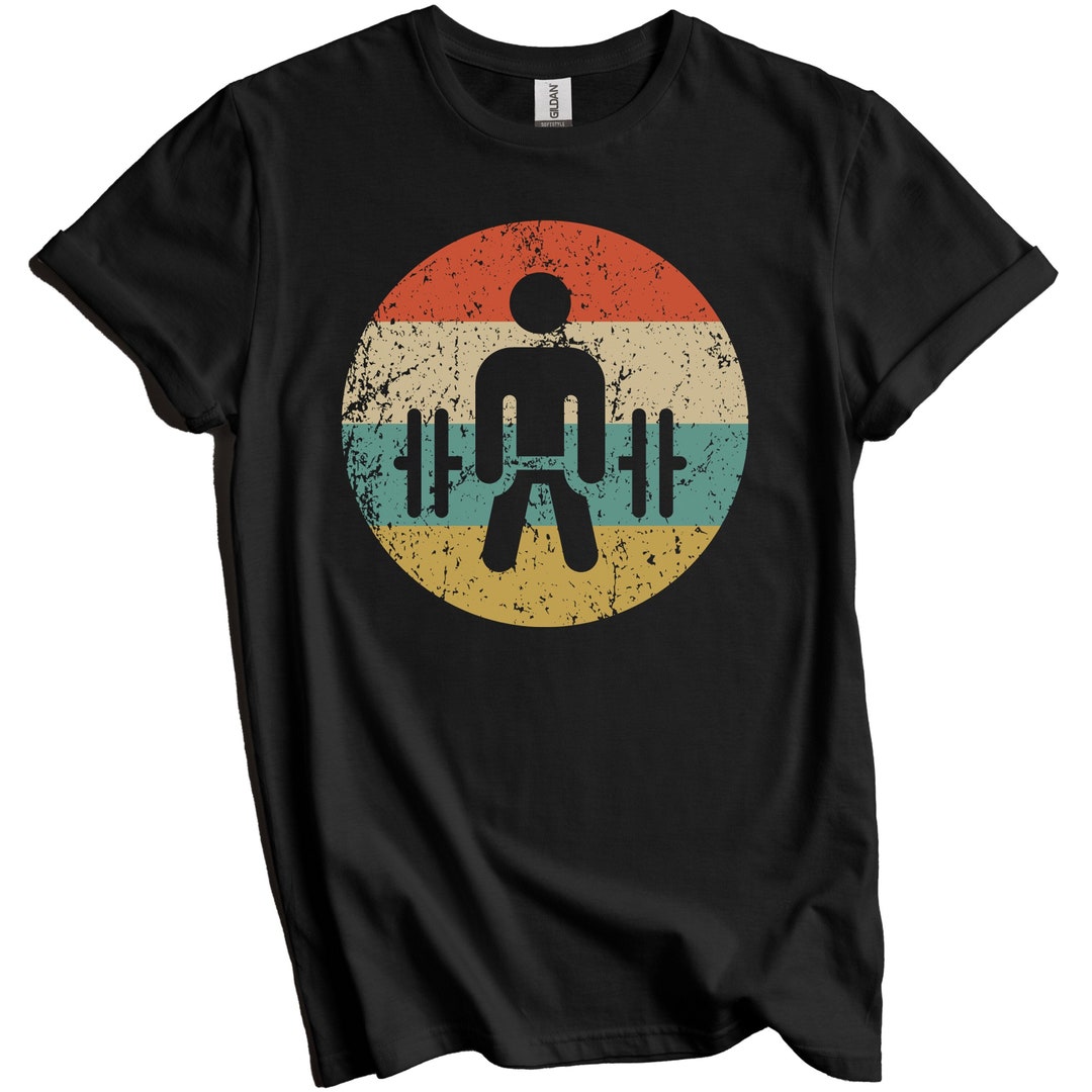 Fitness Shirt Weightlifter Gift Retro Weightlifting T-shirt Dead Lift ...