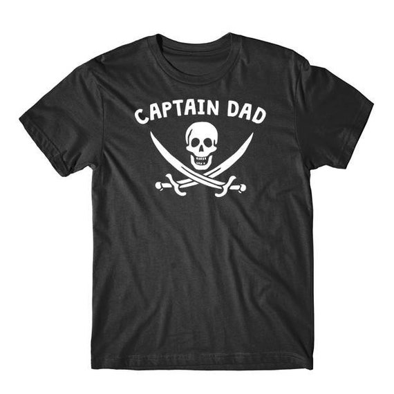Captain Dad Pirate Funny Father's Day Shirt by Really | Etsy