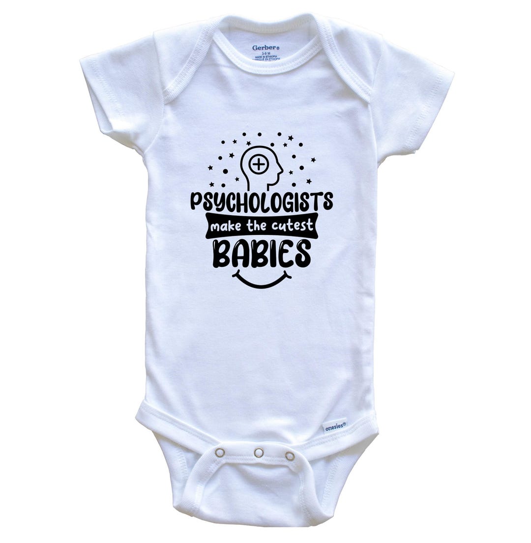 Psychologists Make the Cutest Babies Funny Psychology Baby Bodysuit - Etsy