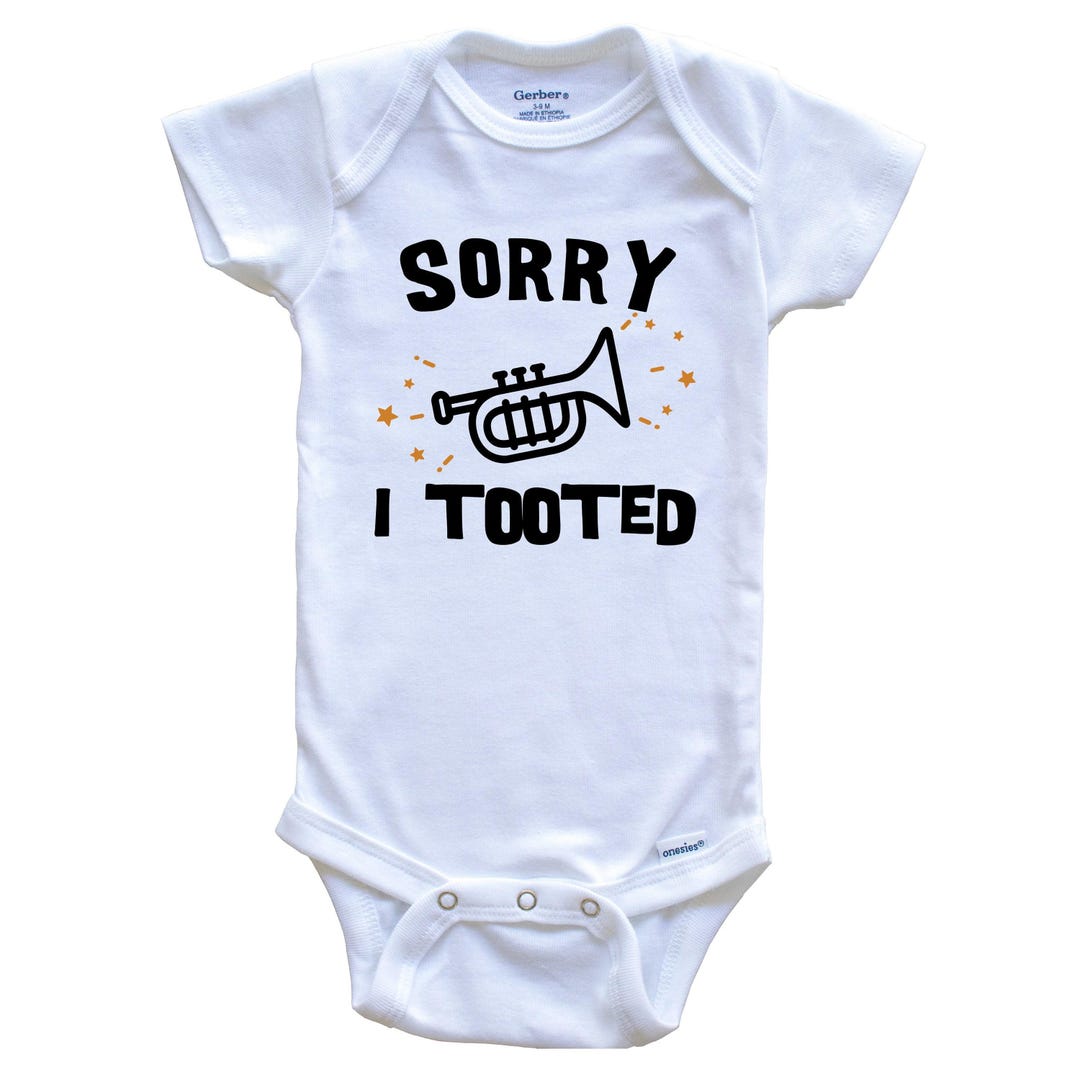 Funny Trumpet Baby Bodysuit - Sorry I Tooted Baby Bodysuit - Etsy