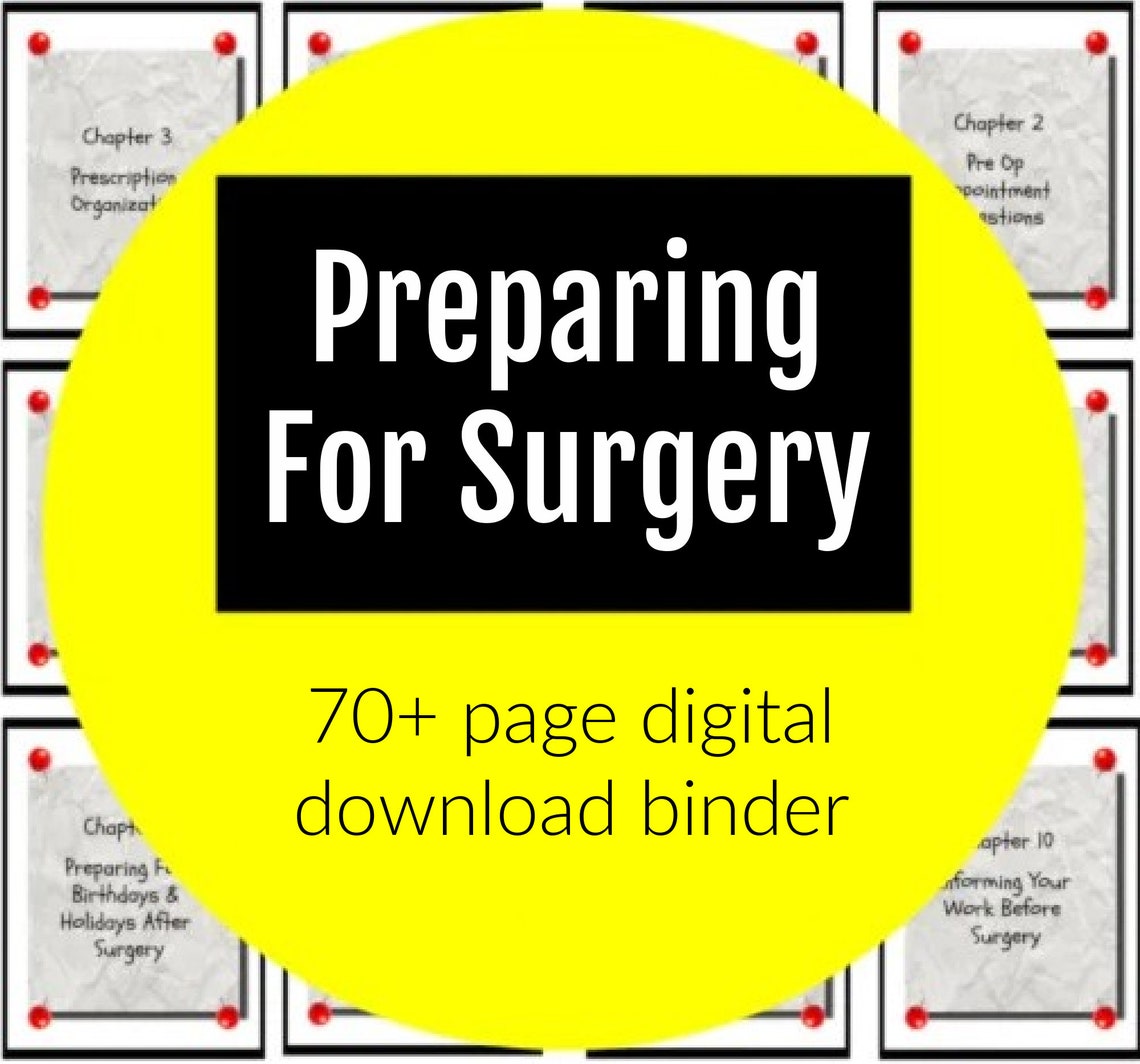 Preparing for Surgery Binder, 76 Page Digital Download With Printables ...