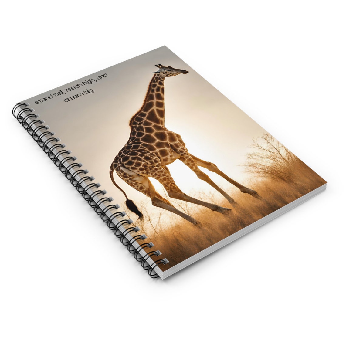 Giraffe Safari Notebook - 'stand Tall, Reach High, Dream Big' Journal ...