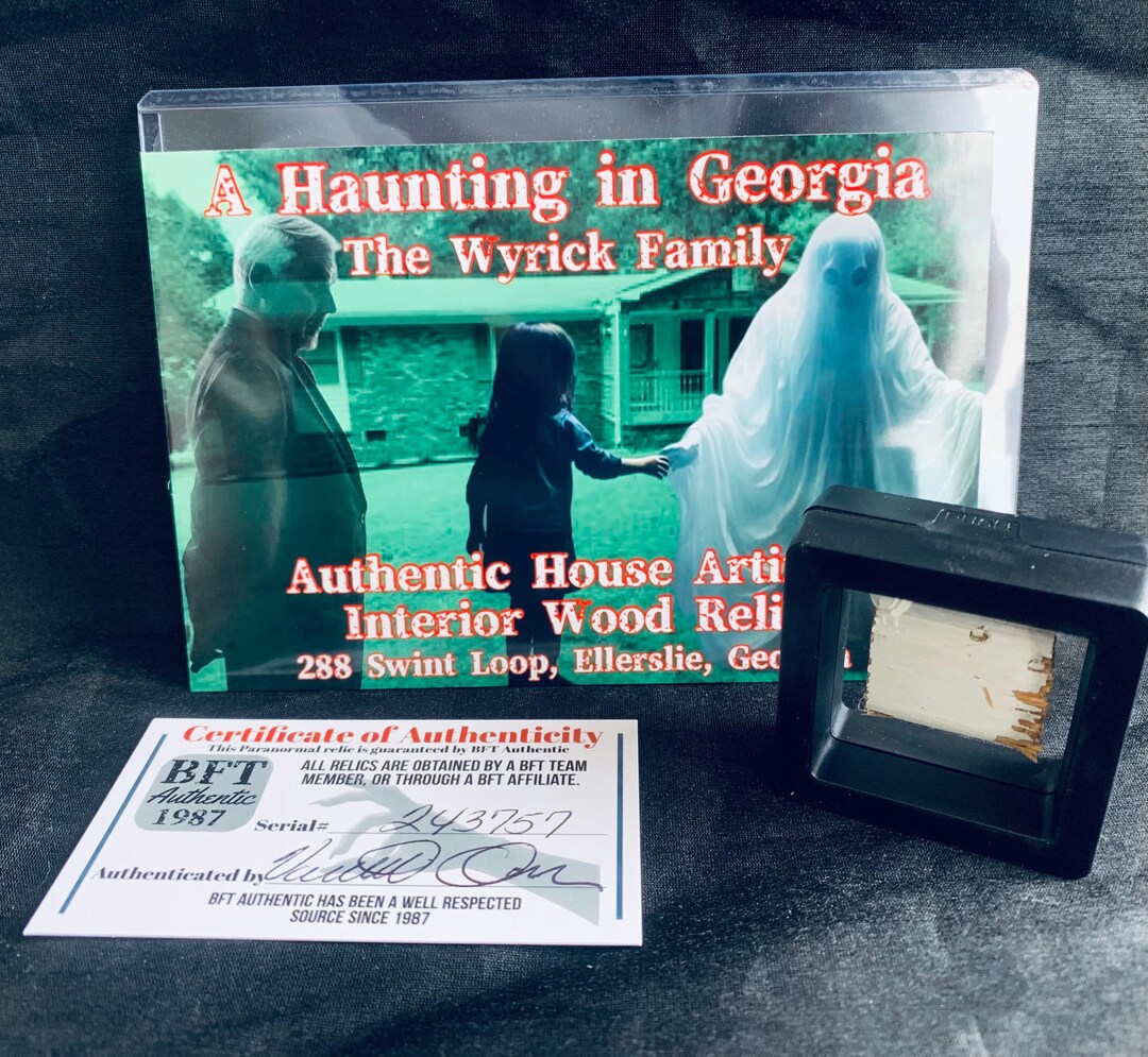 A Haunting in Georgia the Wyrick Family Haunted Location Relic ...