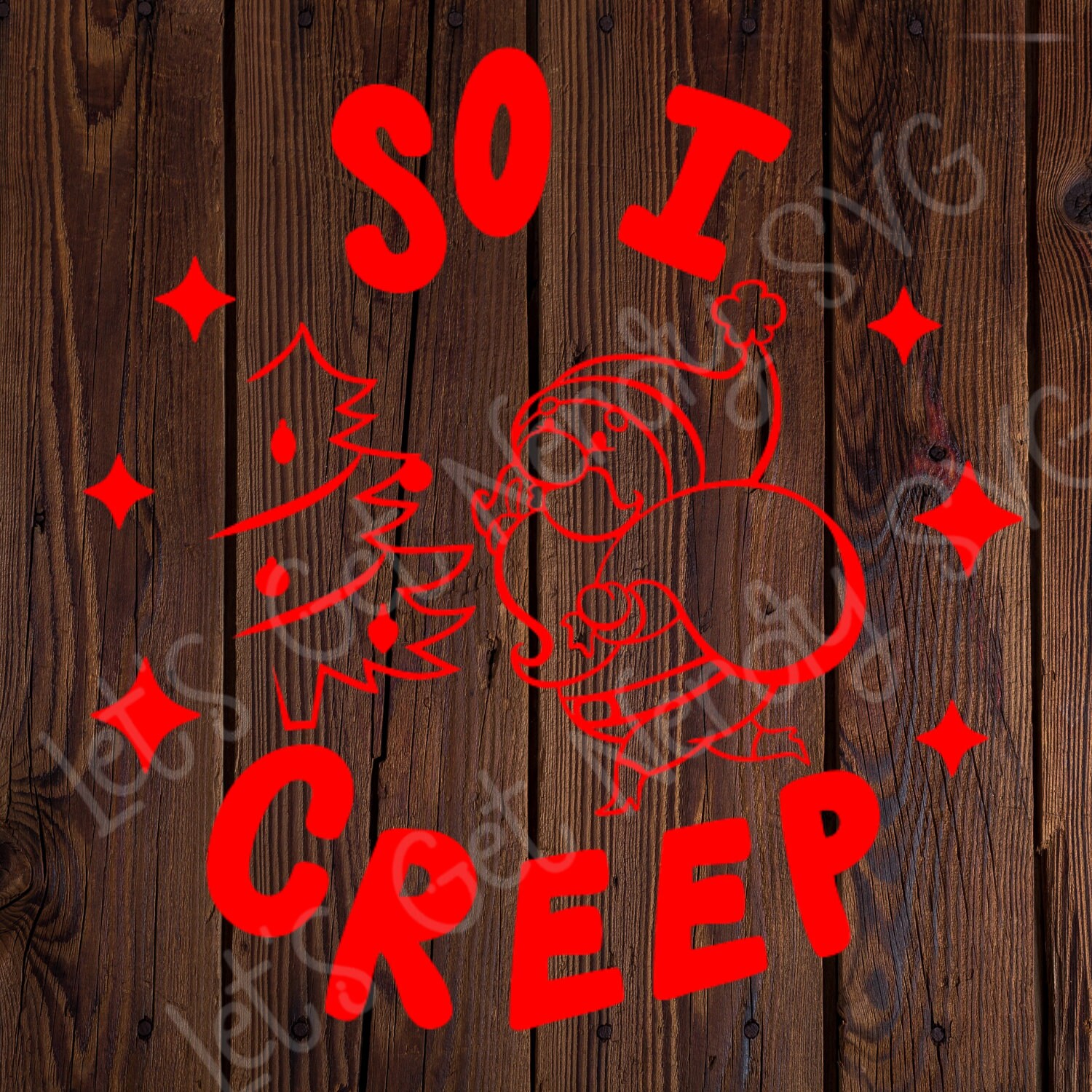 So I Creep Santa Christmas Svg Dxf Pdf Png Jpg Clipart | Etsy