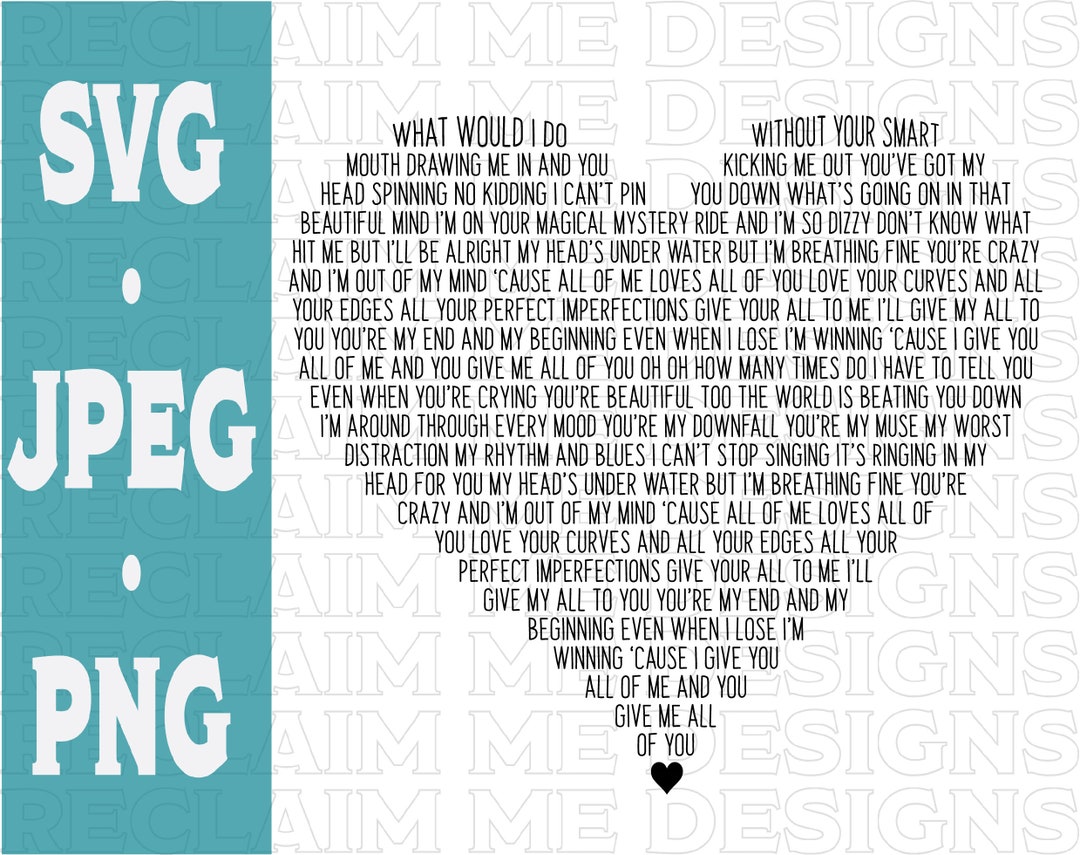 All of Me Heart Shaped SVG,JPEG, and PNG File - Etsy