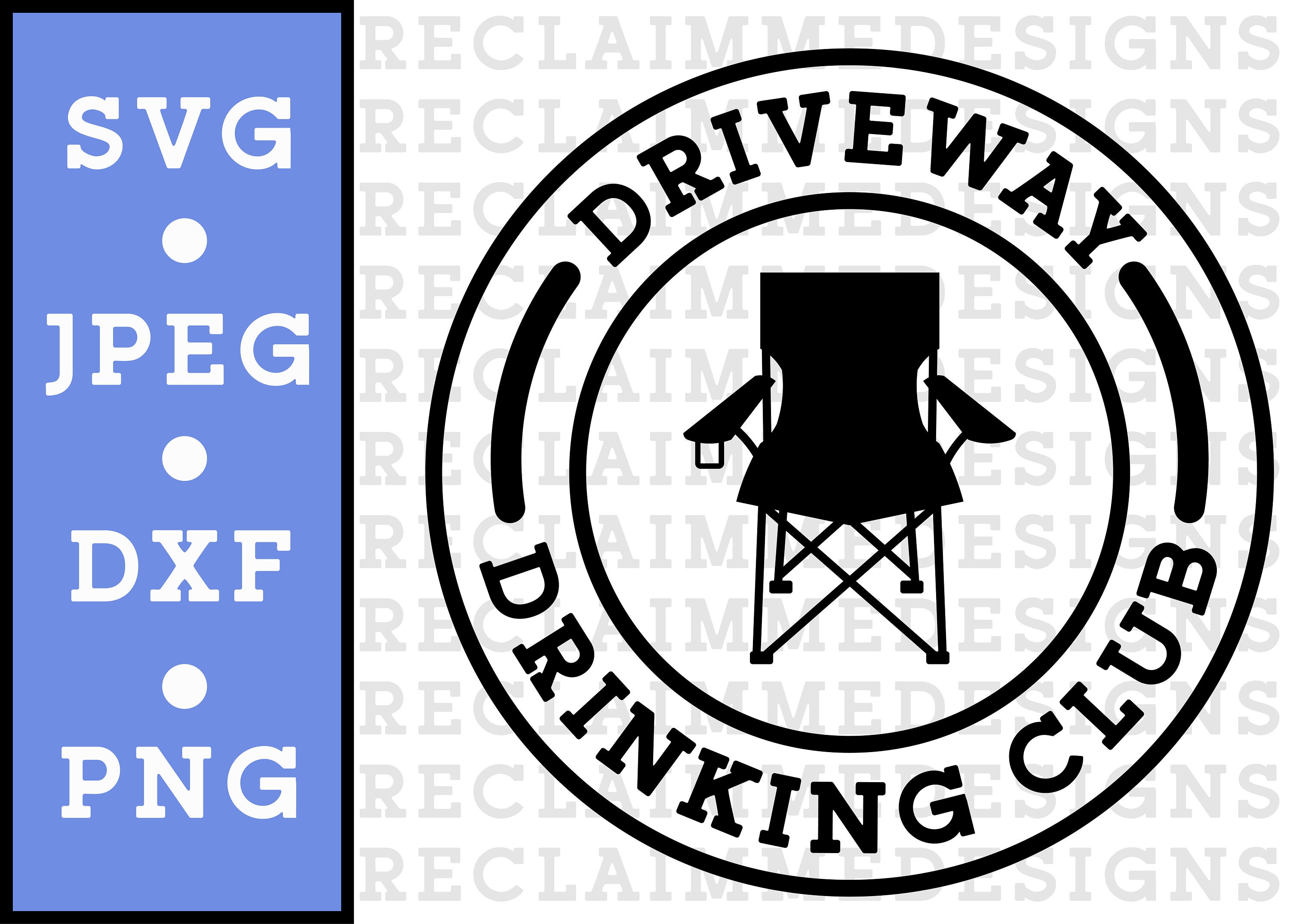 Driveway Drinking Club SVG, PNG, JPEG, Dxf File - Etsy
