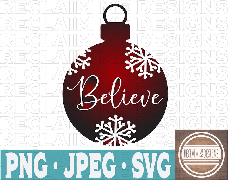 Believe Ornament SVG,PNG, and JPEG File - Etsy