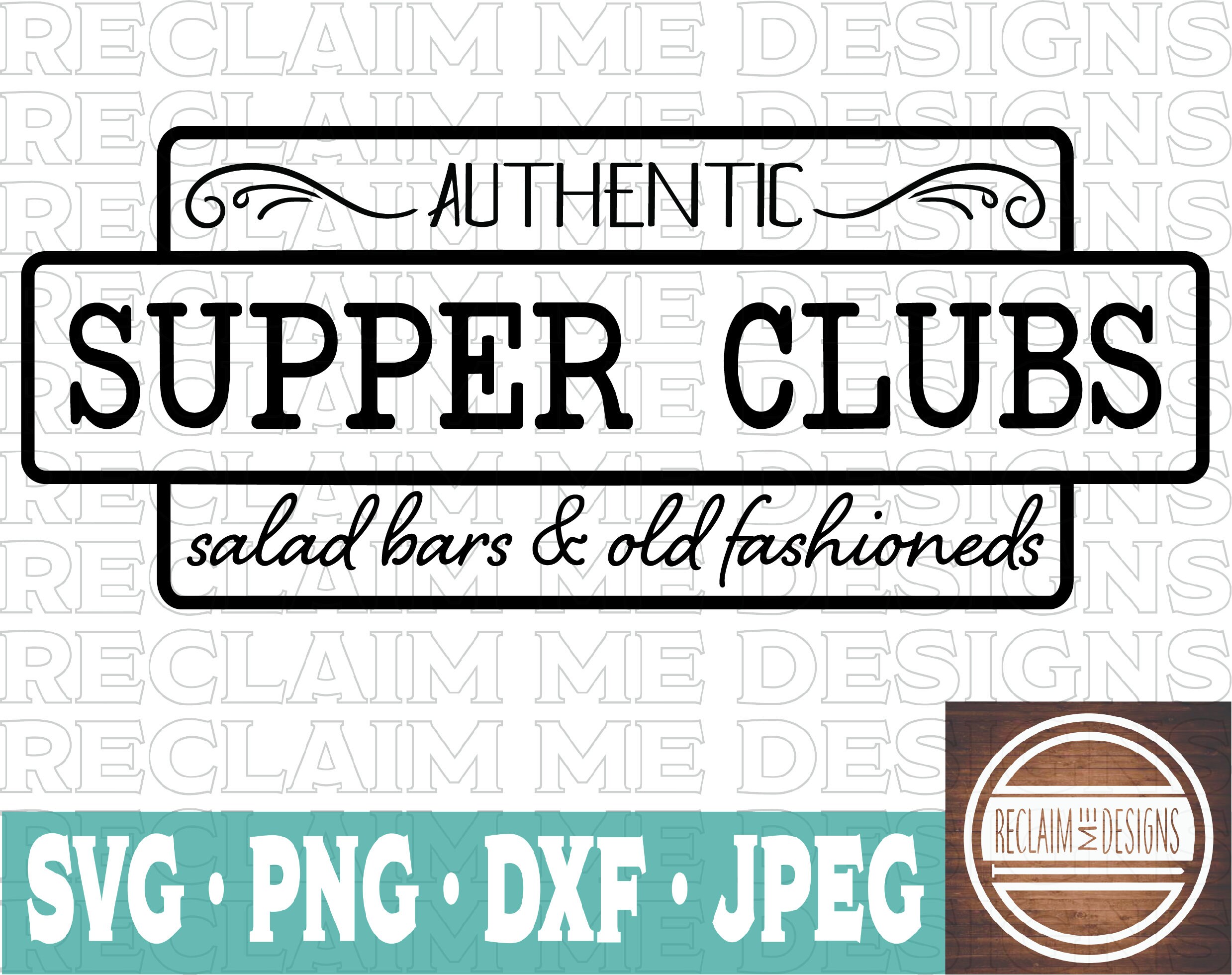 Supper Club SVG,PNG,JPEG, and Dxf File - Etsy