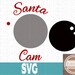 Santa Cam Layered Vinyl and Stencil SVG - Etsy