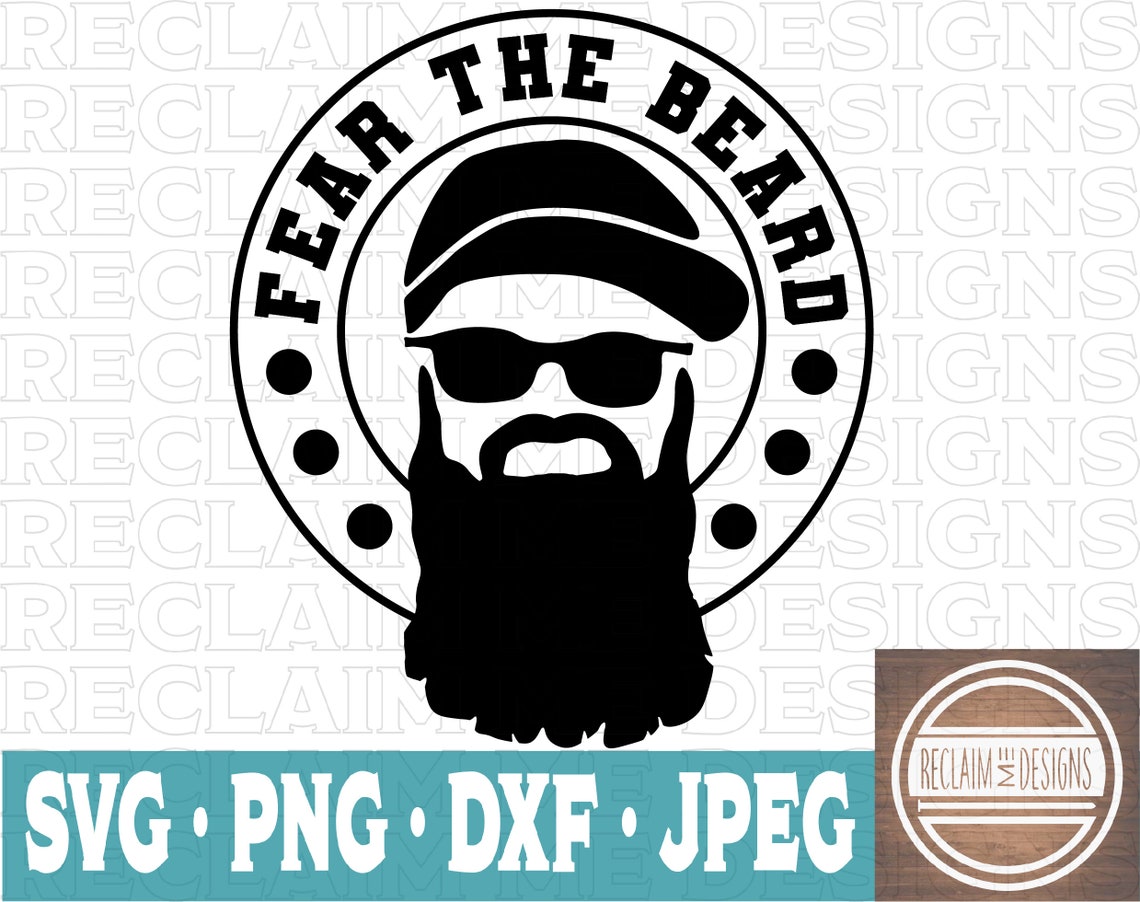 Fear the Beard SVG,PNG,JPEG, and Dxf File - Etsy