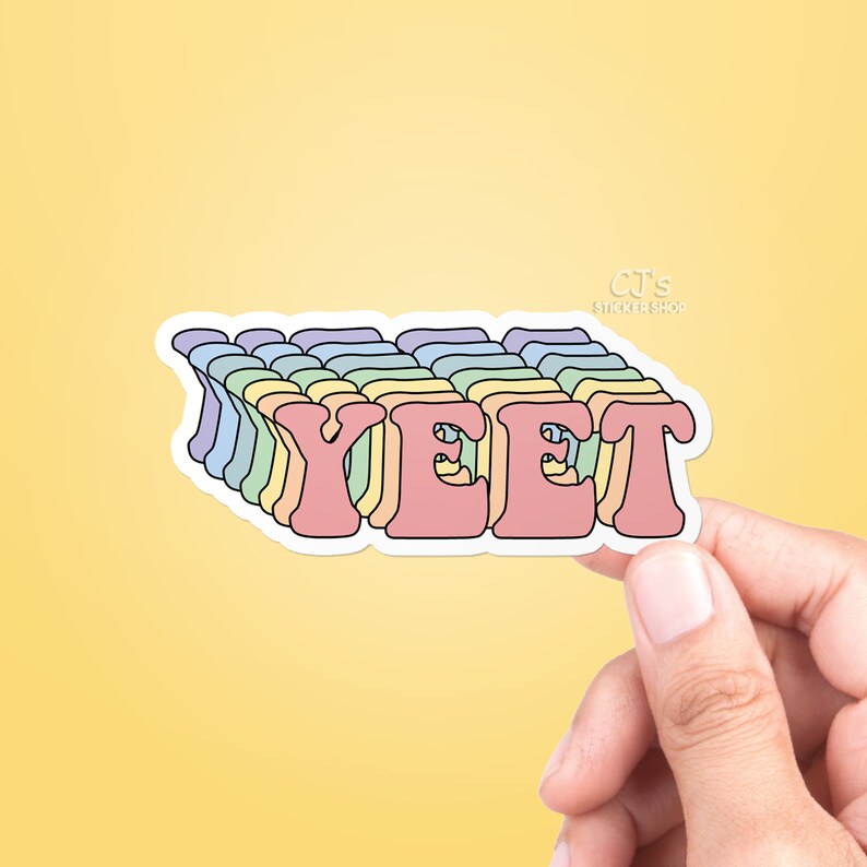 Yeet Vinyl Sticker Best Friend Gift Trendy Stickers Cute | Etsy