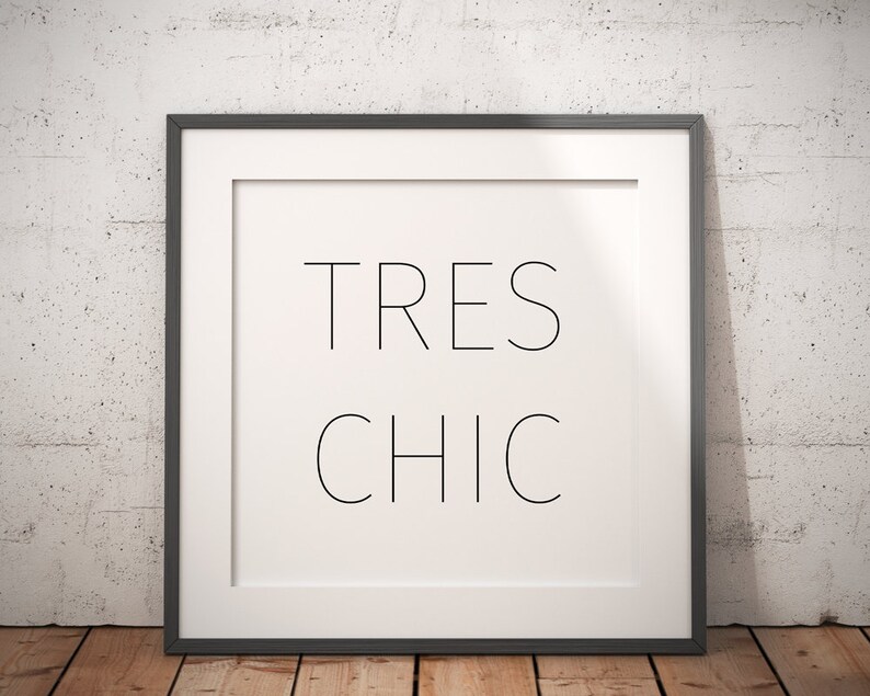 Tres Chic Print Fashion Wall Art Downloadable Prints French - Etsy