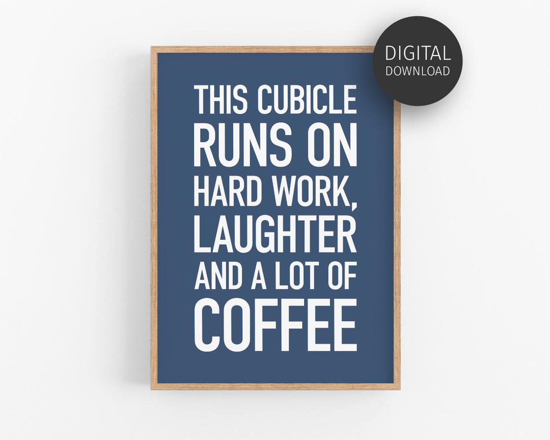 Blue Cubicle Decor, Printable Wall Art for Office Cubicle, Funny Gift ...