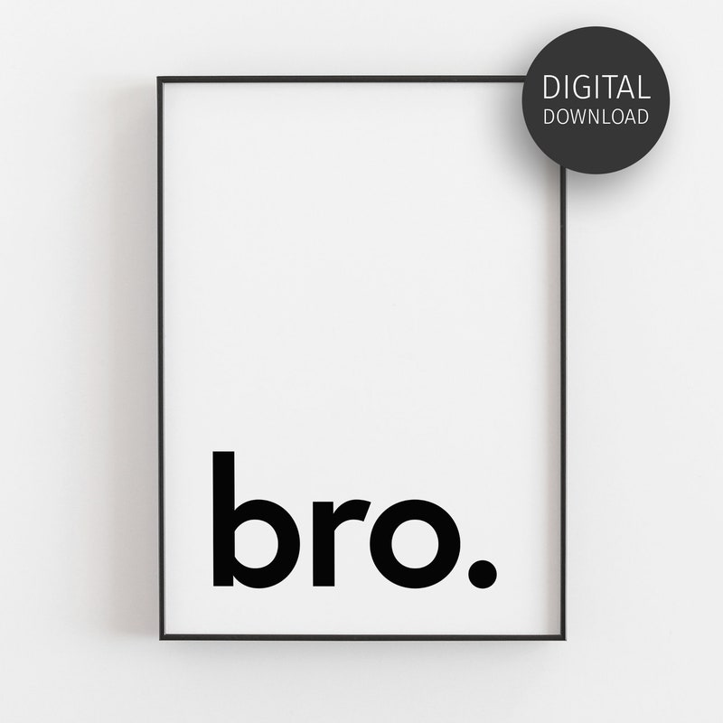 Bro Wall Art - Etsy
