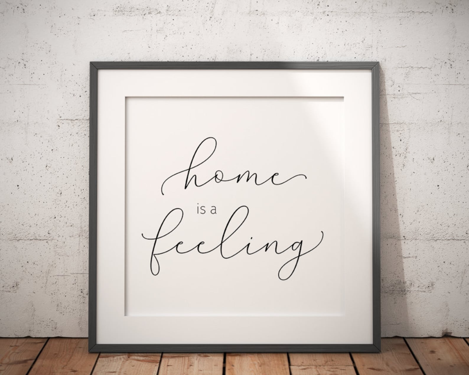Home Quote Print Downloadable Prints Home is A Feeling Home | Etsy