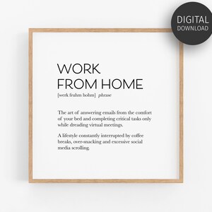 Work From Home Definition Print, Work From Home Gifts, Home Office ...