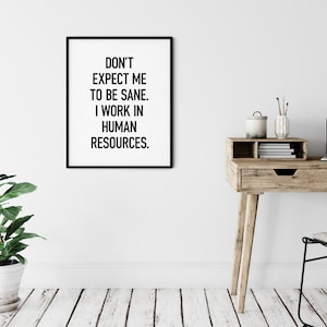 HR Office Decor, Funny HR Gifts, Human Resources, HR Humor Poster, Hr ...