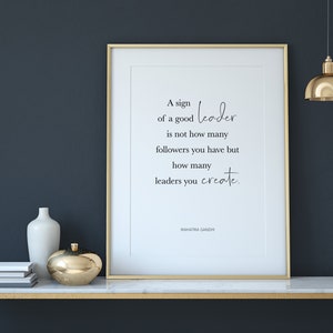 A Sign of a Good Leader Print, Leadership Quote, Printable Gifts ...