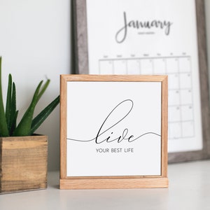 Live Your Best Life Print, Downloadable Prints, Inspirational Quote ...