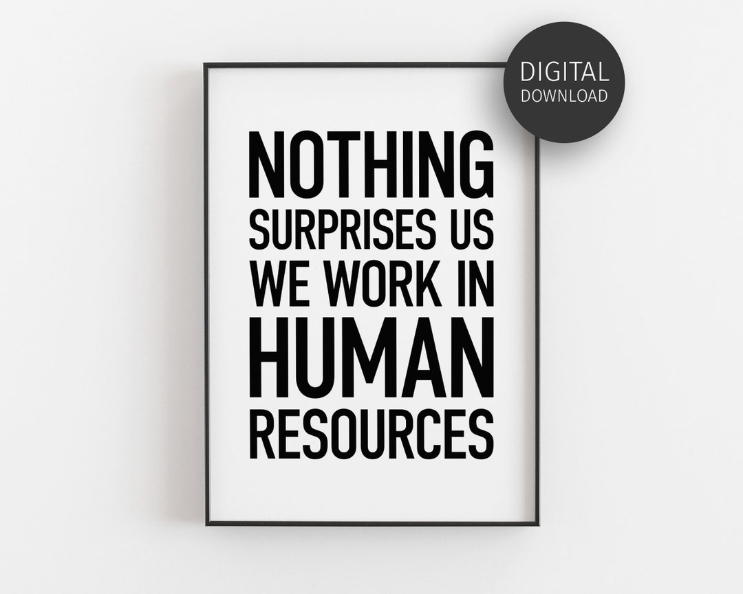 HR Office Decor, Human Resources, HR Humor Print, Funny Team Gift ...