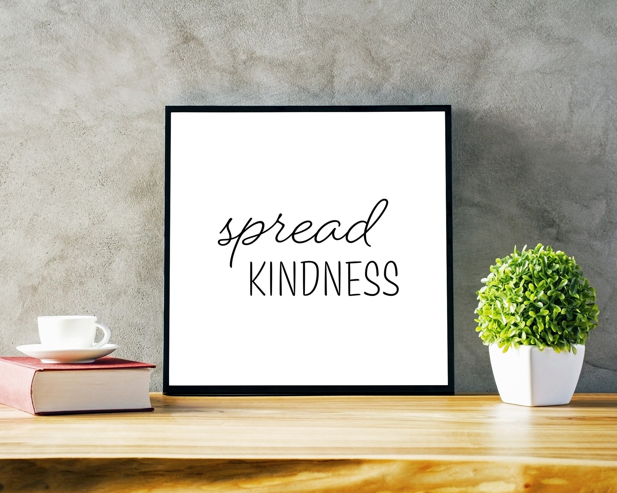 Spread Kindness Kindness Poster Downloadable Print Be Kind | Etsy