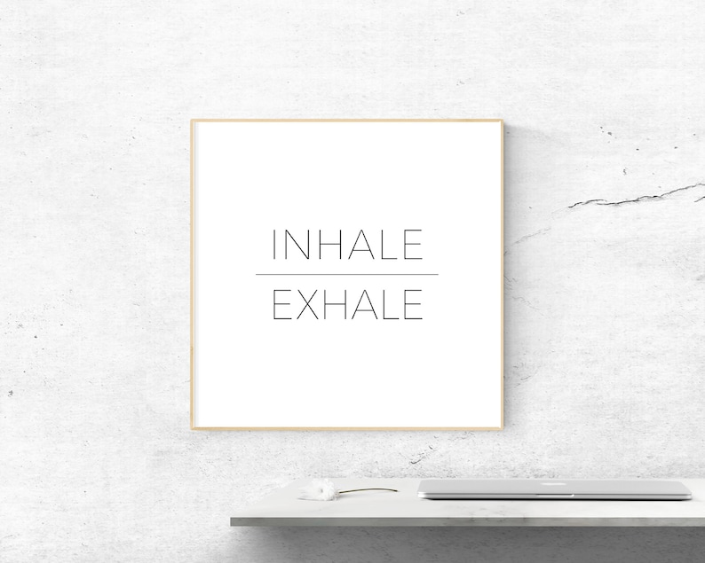 Inhale Exhale Print, Meditation Poster, Downloadable Print, Zen Decor ...