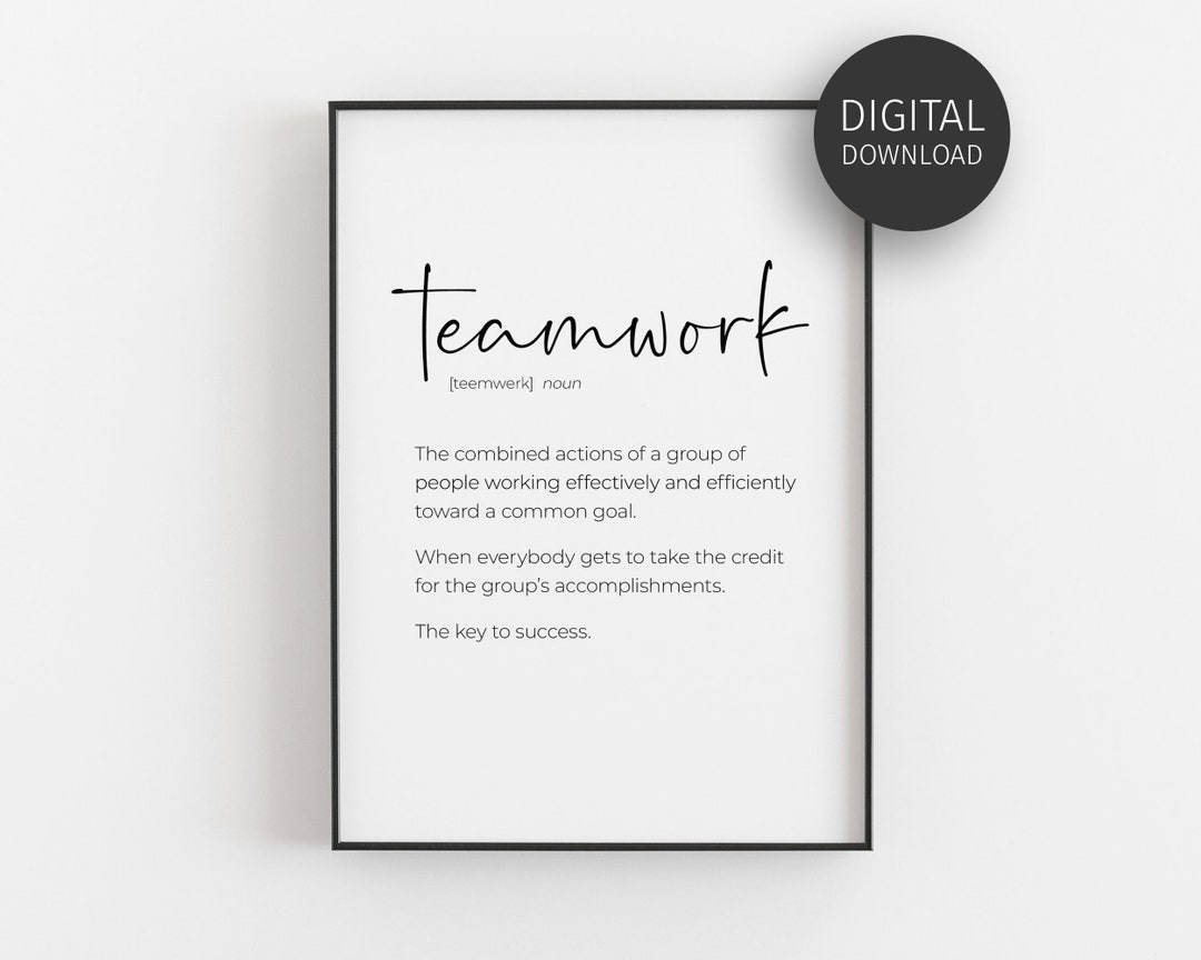 Teamwork Quote Printable, Definition Poster, Office Decor, Team Gifts ...