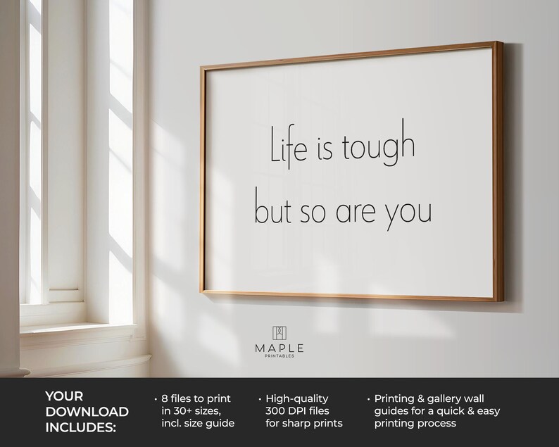 Motivational Life Quote: Life is Tough but so Are You, Printable ...
